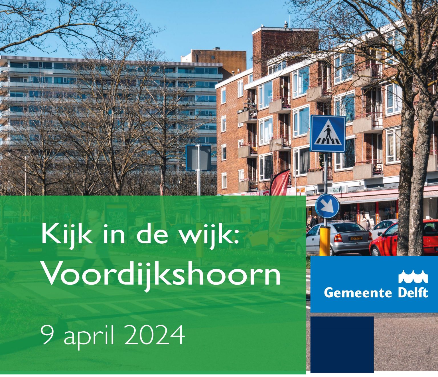 Kijk in de wijk: Voordijkshoorn - RIS Delft